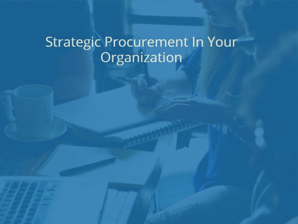 Strategic Procurement in Your Organization — Bellwether
