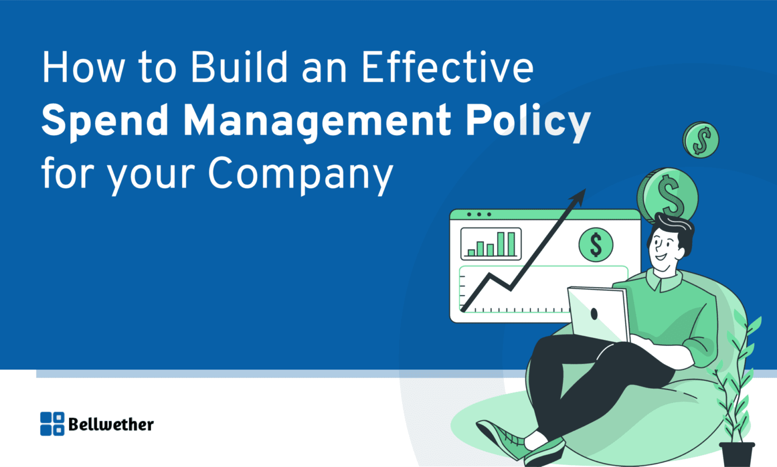How to Build an Effective Spend Management Policy for your Company ...