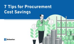 7 Tips for Procurement Cost Savings — Bellwether